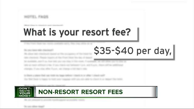 Watch out for resort fees when you book your next hotel stay - WXYZ.com